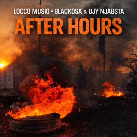 Locco Musiq - After Hours Ft. Blacko Sa & Dj Njabsta (Download Mp3)